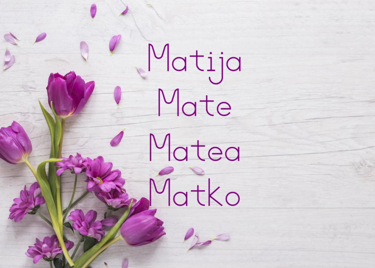 Danas svoj imendan slavi Matija, Mate, Matko i Matea!