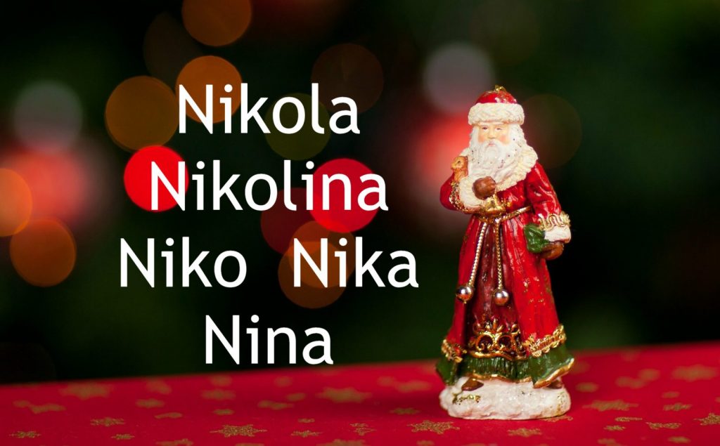 Danas imendan slave Nikola, Nikolina, Niko, Nika i Nina