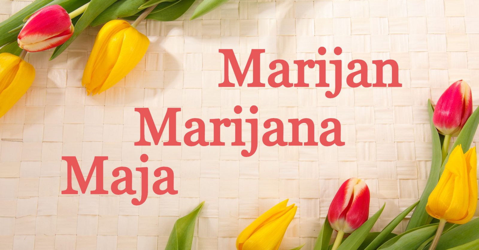 Danas imendan slave Maja, Marijan i Marijana