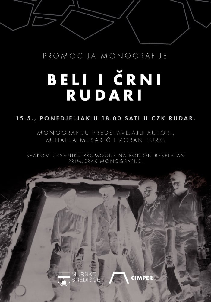 Monografija Črni i beli rudari koji su vadili ugljen i naftu na ...