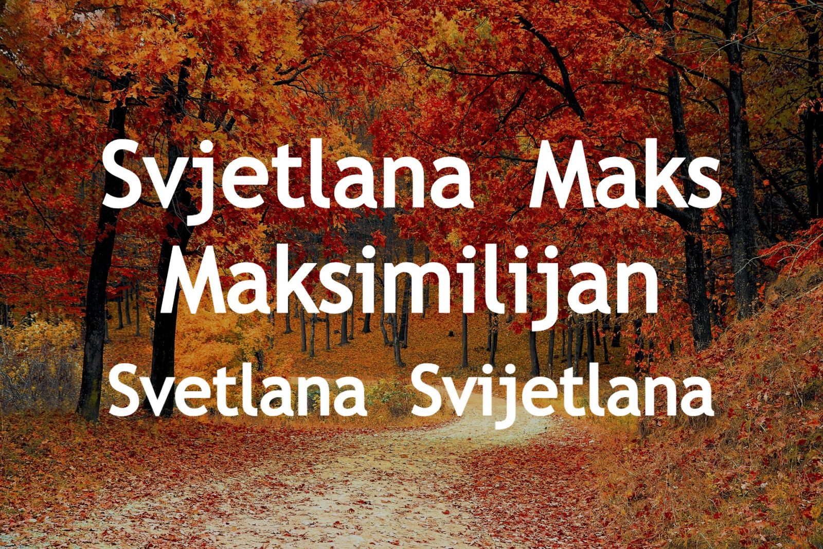 Danas je njihov dan: Imendan slave Svjetlana, Svetlana, Svijetlana, Maksimilijan i Maks