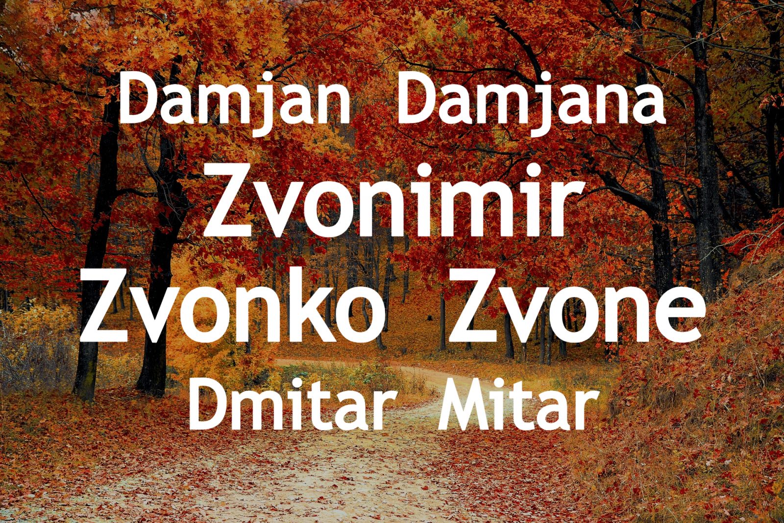 Danas je njihov dan: Imendan slave Zvonimir, Zvonko, Zvone, Damjan ...