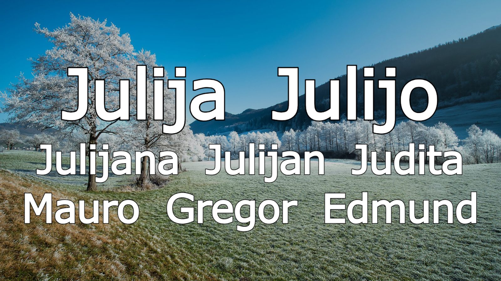 Imendan danas slave Julija, Julijo, Julijana, Julijan, Judita, Mauro ...